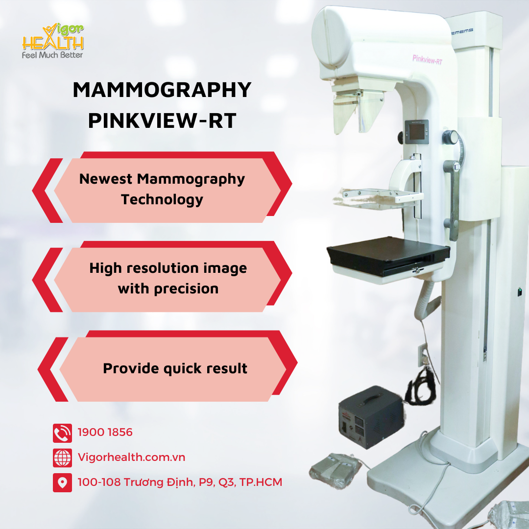 WHAT IS MAMMOGRAPHY? WHAT ARE THE STEPS ? - Phòng Khám Đa Khoa Vigor Health